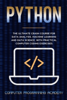 Python Crash Course by Computer Programming Academy Us (9781954075191 ...