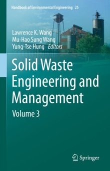Solid Waste Engineering and Management by Hung, Yung-Tse (9783030969882) | Browns Books