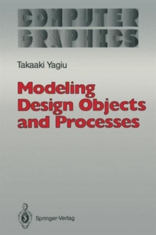 Modelling Design Objects and Processes by Yagiu, Takaaki (9783540536710 ...
