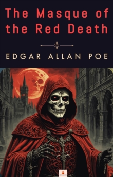 Masque of the Red Death by Poe, Edgar Allan (9783989955356) | Browns Books