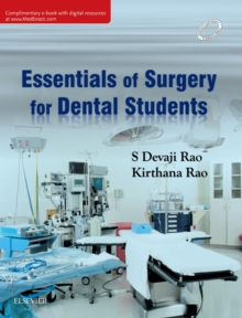 Essentials of Surgery for Dental Students - E-Book by Rao, Kirthana ...