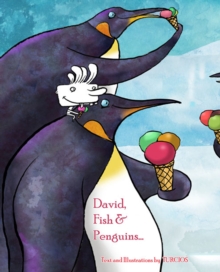 David, Fish & Penguins... by Turcios, Omar (9788415241942) | Browns Books