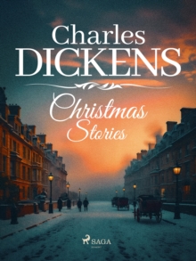 Charles Dickens' Christmas Stories by Dickens, Charles (9788728582428 ...