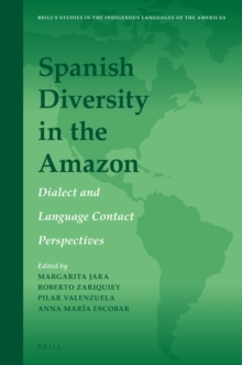 Spanish Diversity in the Amazon: Dialect and Language Contact ...
