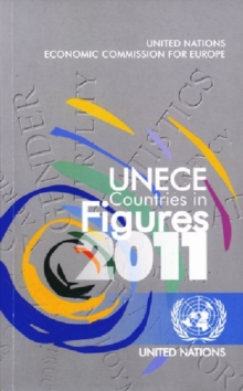 UNECE countries in figures 2011 by United Nations: Economic Commission ...