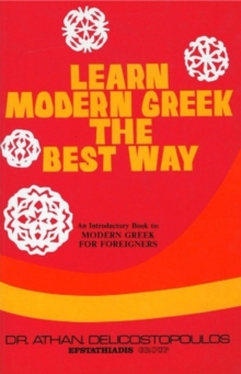 Learn Modern Greek the Best Way by Delicostopoulos, Dr Athan ...