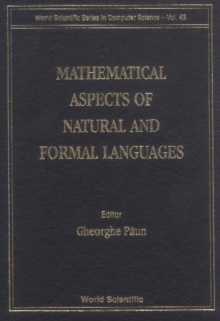 Mathematical Aspects Of Natural And Formal Languages by Gheorghe Paun ...