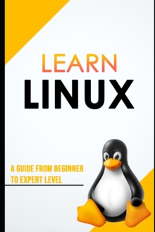 Linux Command Line Full course Beginners to Experts by Ya, Son (9798374767643) | Browns Books