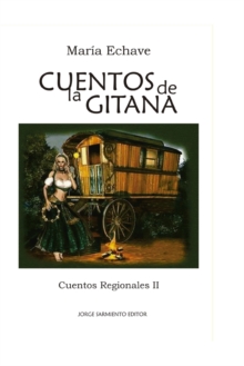 Cuentos de la gitana II by Echave, Maria (9798717849036) | Browns Books