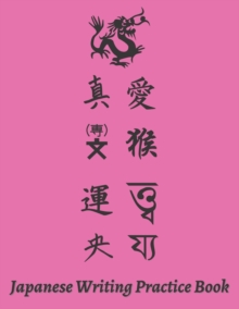 Let's Write Japanese Practice Book - Japanese Character Writing ...