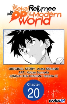 Isekai Returnee is Too OP for the Modern World #020 by Sameda, Koban ...